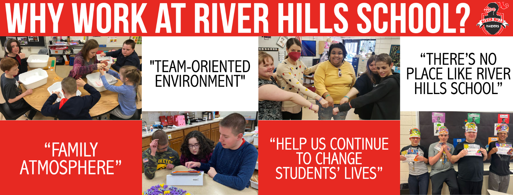Why Work at River Hills School? • Central Rivers AEA